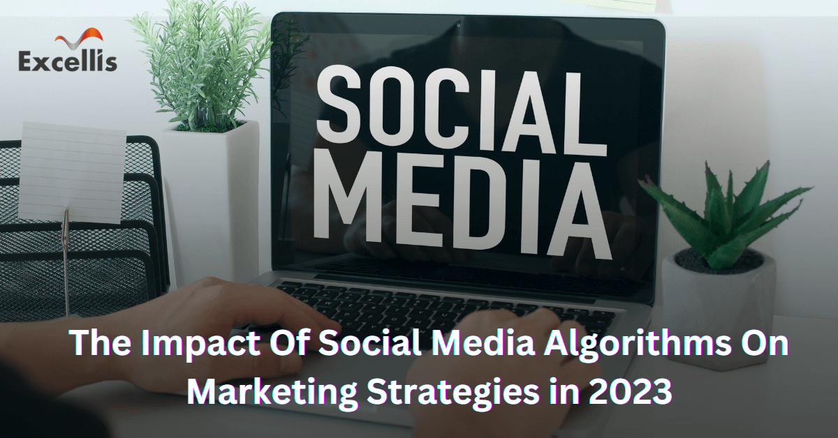 The Impact Of Social Media Algorithms On Marketing Strategies in 2023 ...